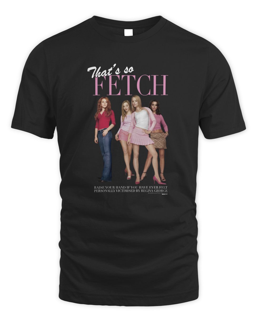 Mean Girls That's So Fetch Black Official Clothing