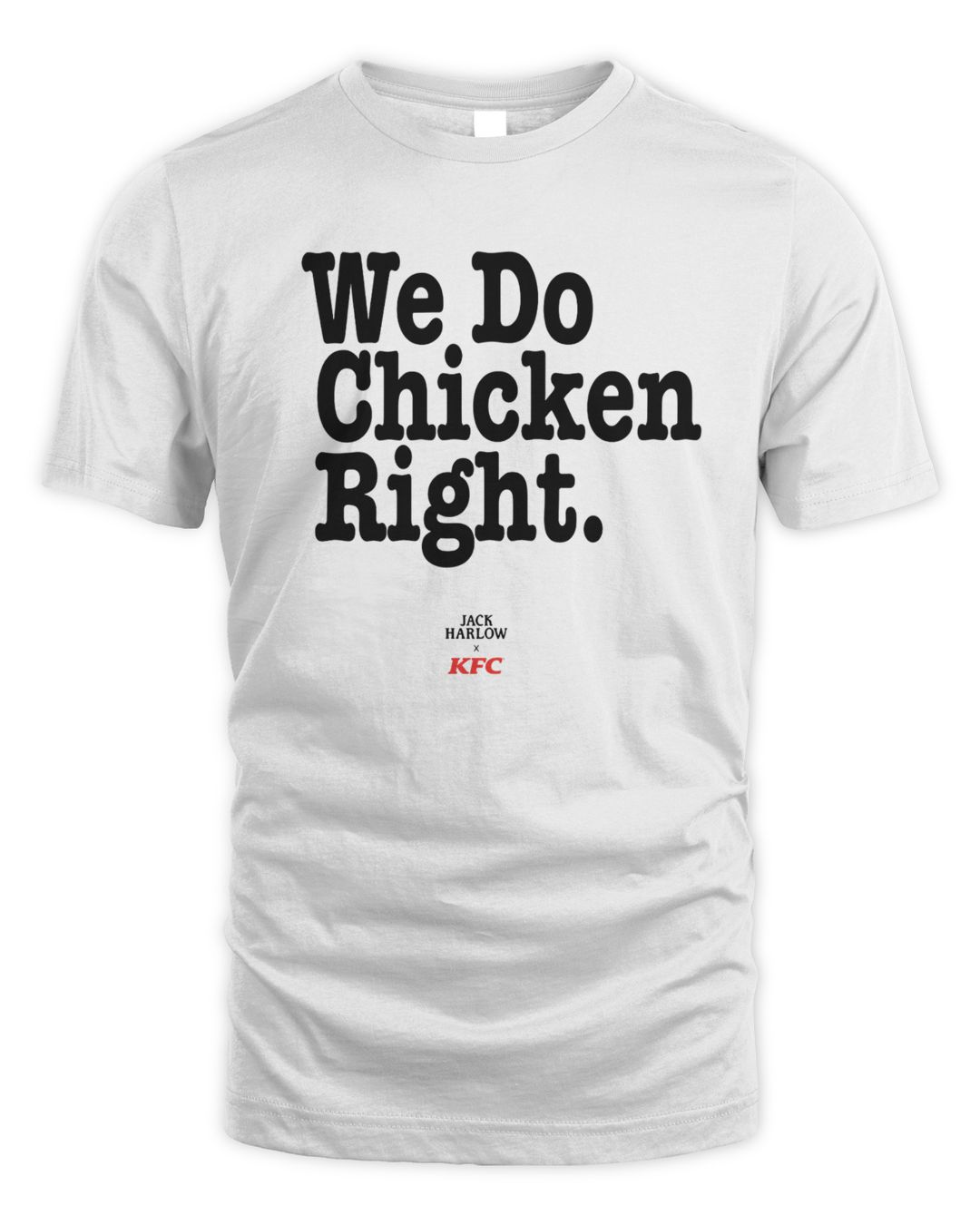 Jack Harlow Kfc Merch We Do Chicken Right 2022 T Shirt