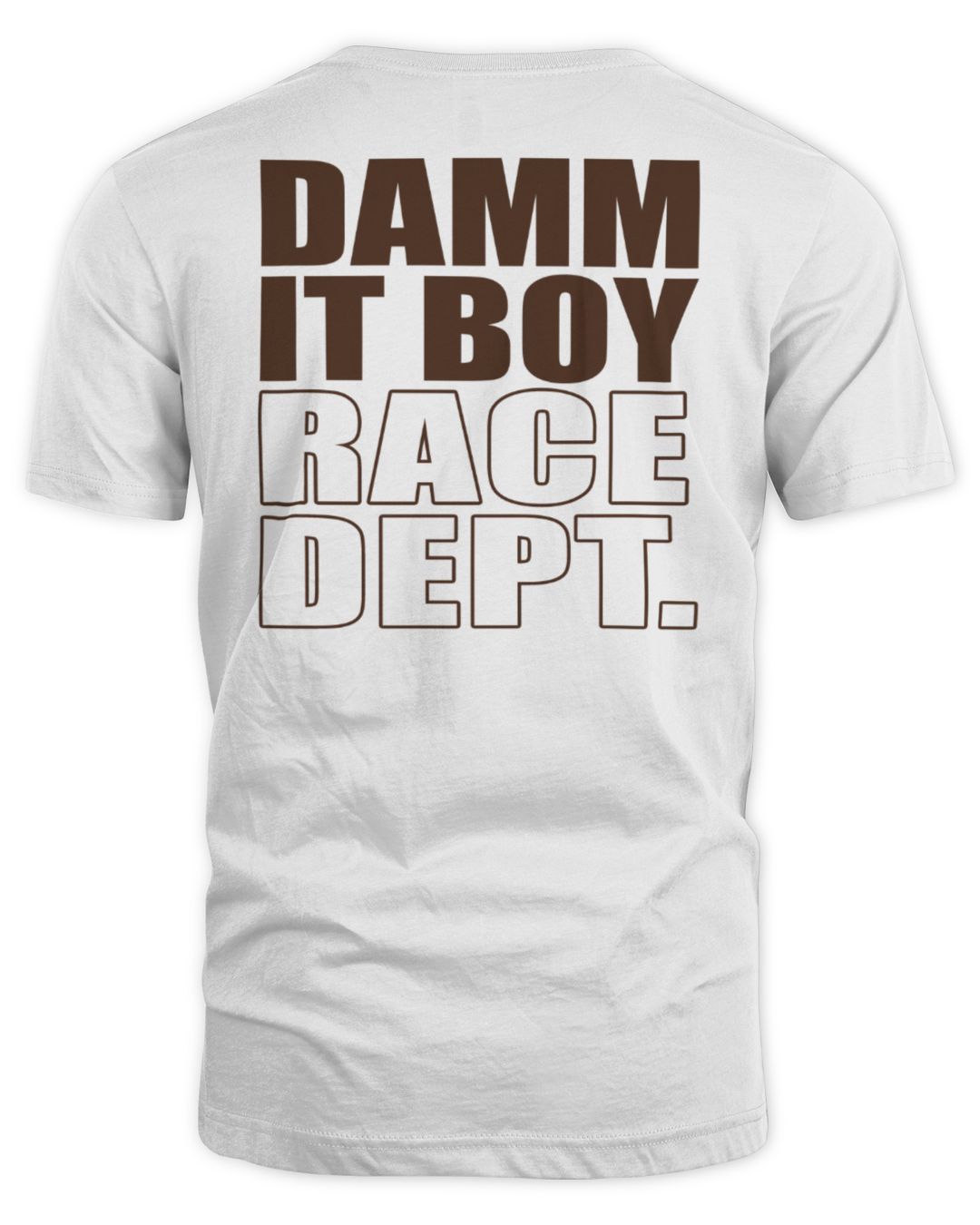 Project Torque Dammit Boy Race Dept. T-Shirts